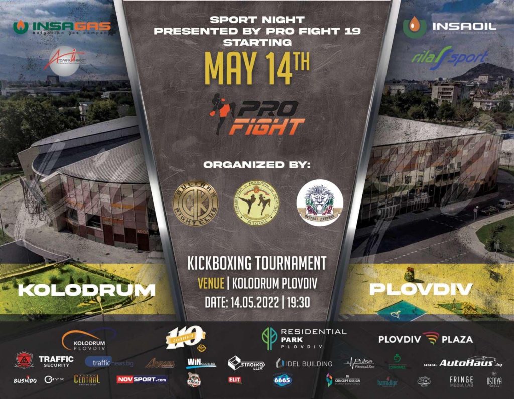 PRO FIGHT 19 – КУЛМИНАЦИЯ НА ЧЕСТВАНИЯТА ПО ПОВОД 110 ГОДИНИ БОТЕВ ...